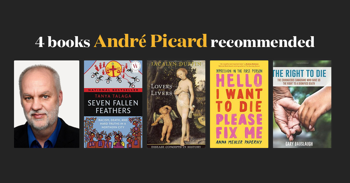 6 books André Picard recommended