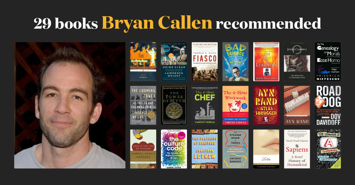 29 books Bryan Callen recommended