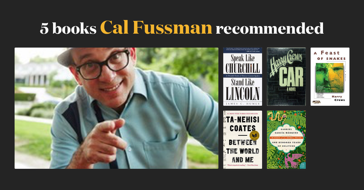 5 books Cal Fussman recommended
