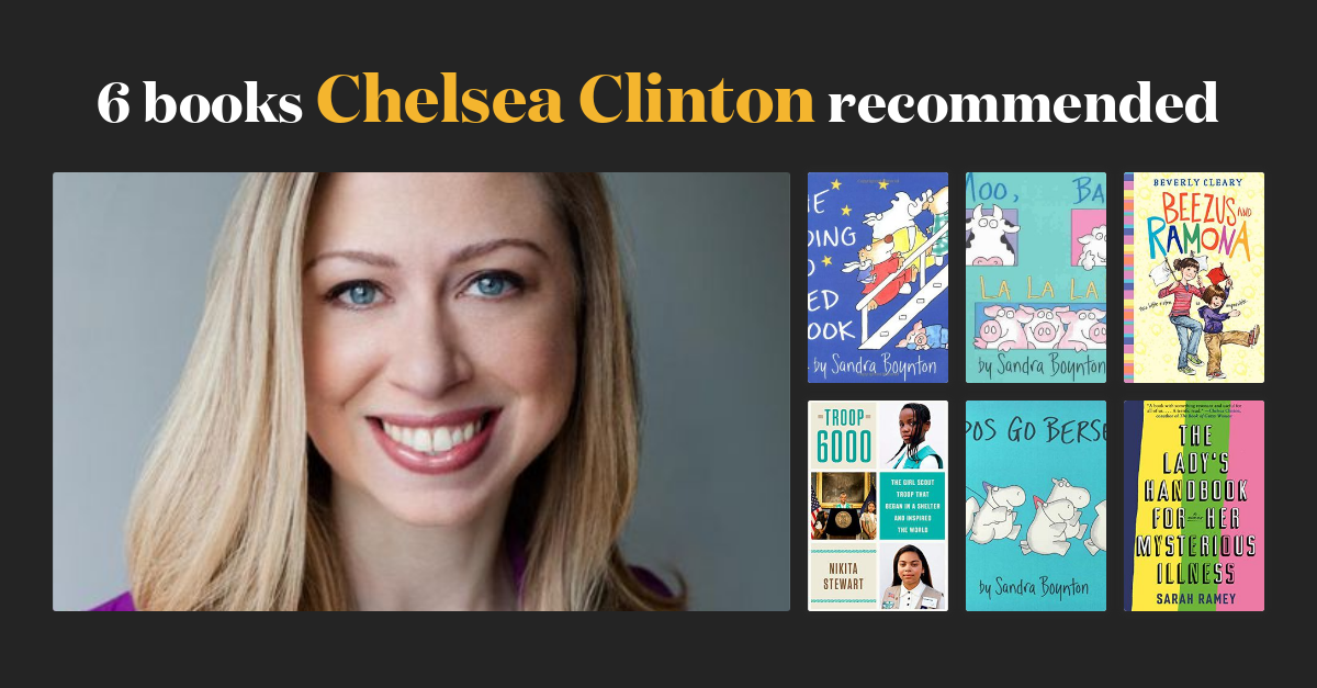 6 books Chelsea Clinton recommended