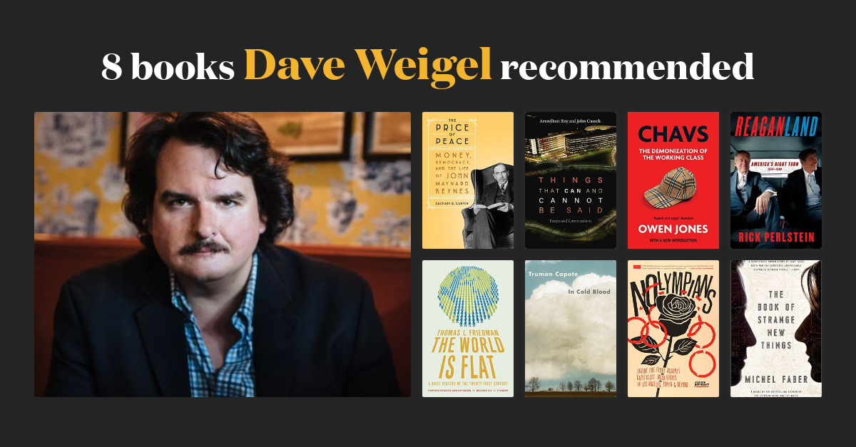 11 books Dave Weigel recommended
