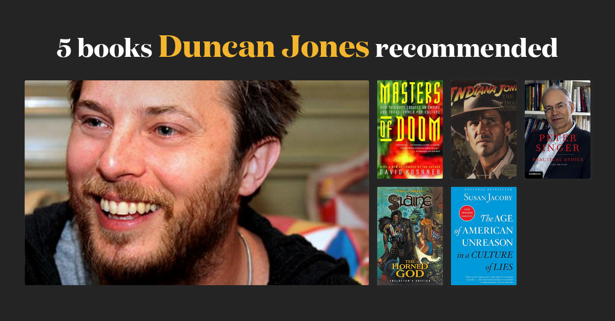 5 books Duncan Jones recommended