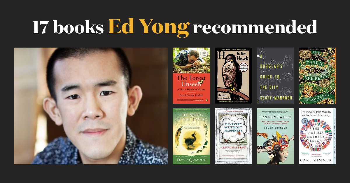 26 books Ed Yong recommended