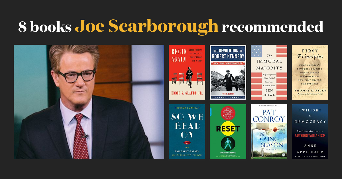 9 books Joe Scarborough recommended