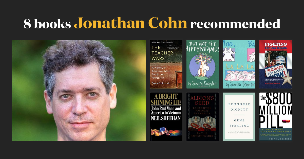 14 books Jonathan Cohn recommended