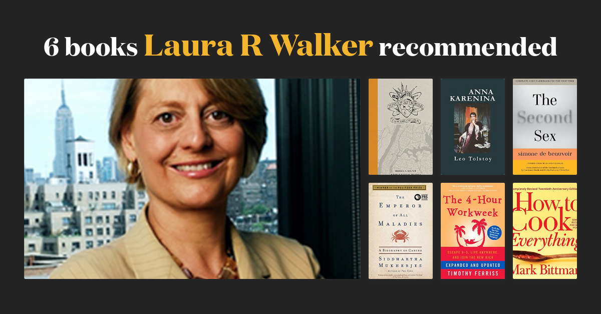 6 books Laura R Walker recommended
