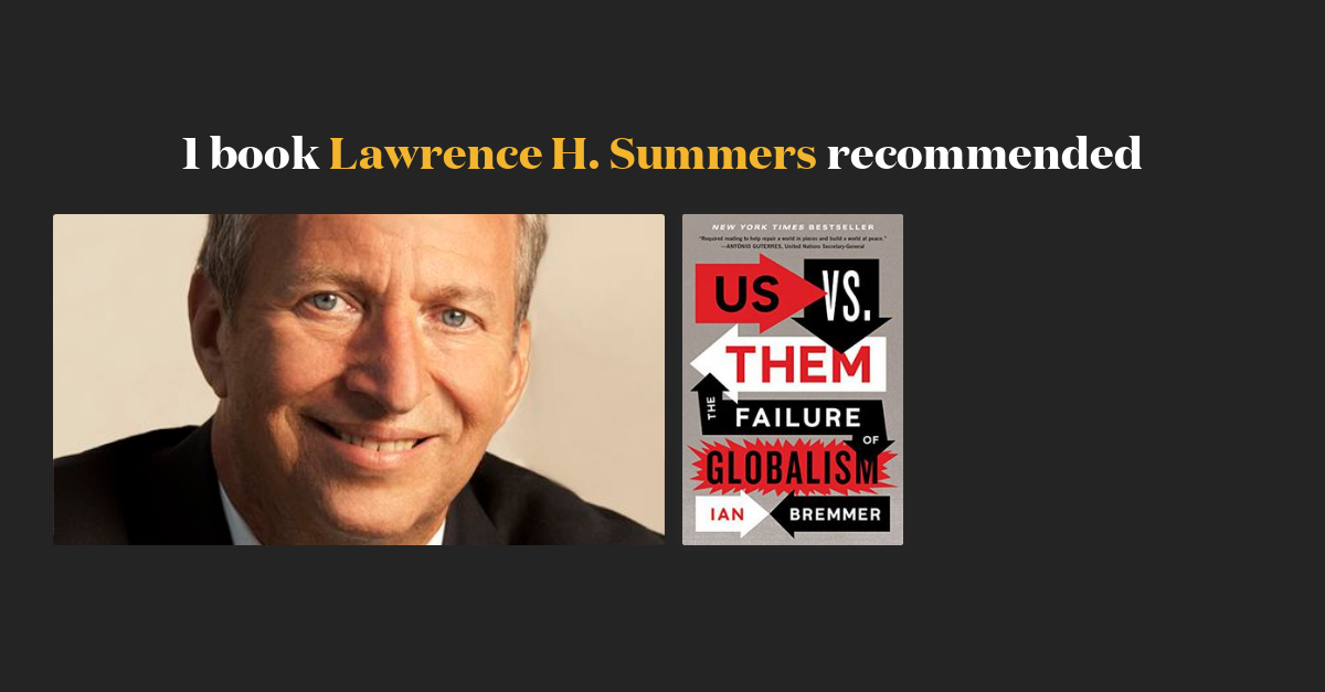 3 books Lawrence H. Summers recommended