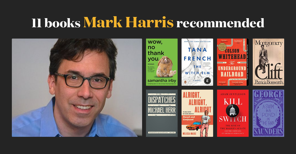 14 books Mark Harris recommended