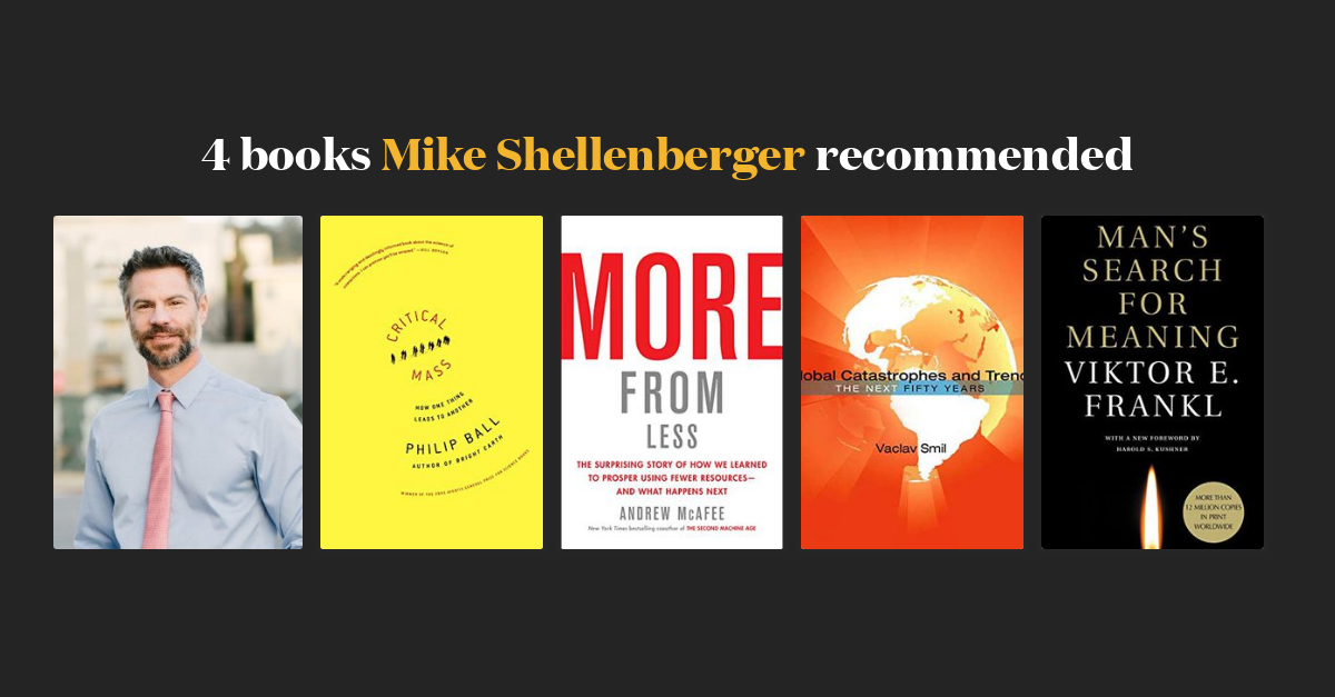 6 books Mike Shellenberger recommended