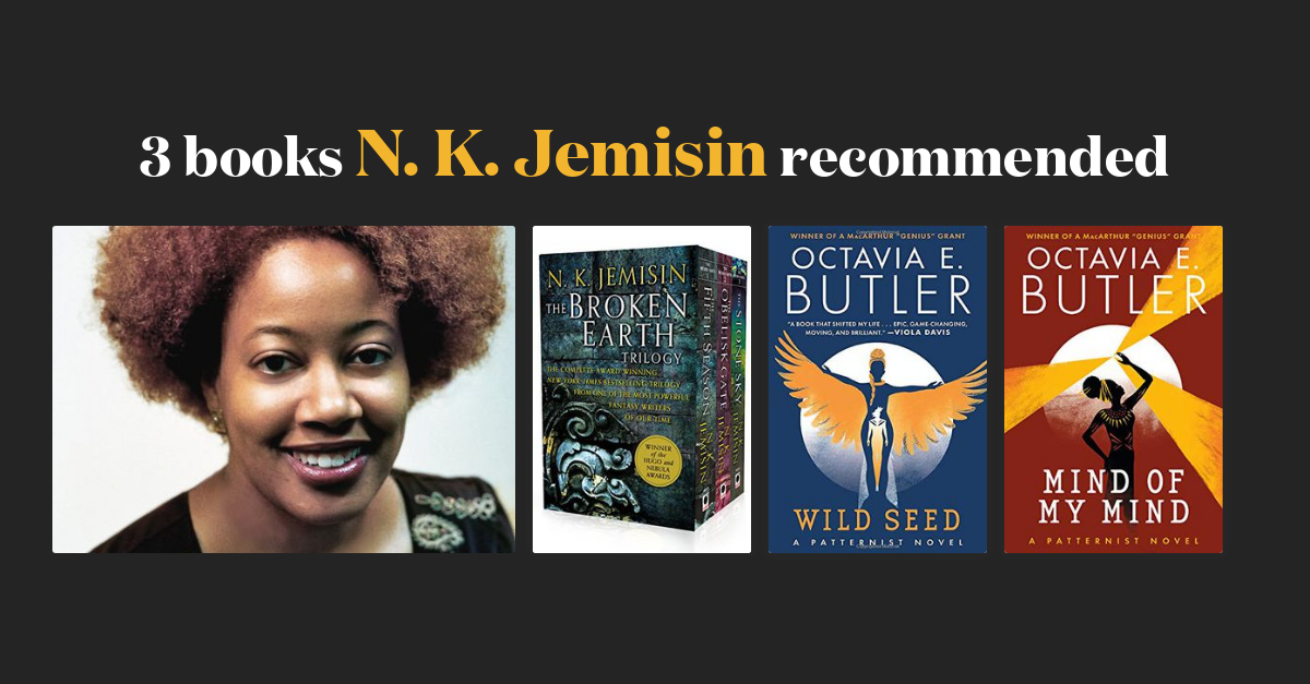 3 books N. K. Jemisin recommended