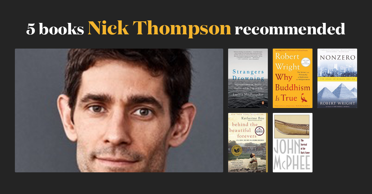 5 books Nick Thompson recommended
