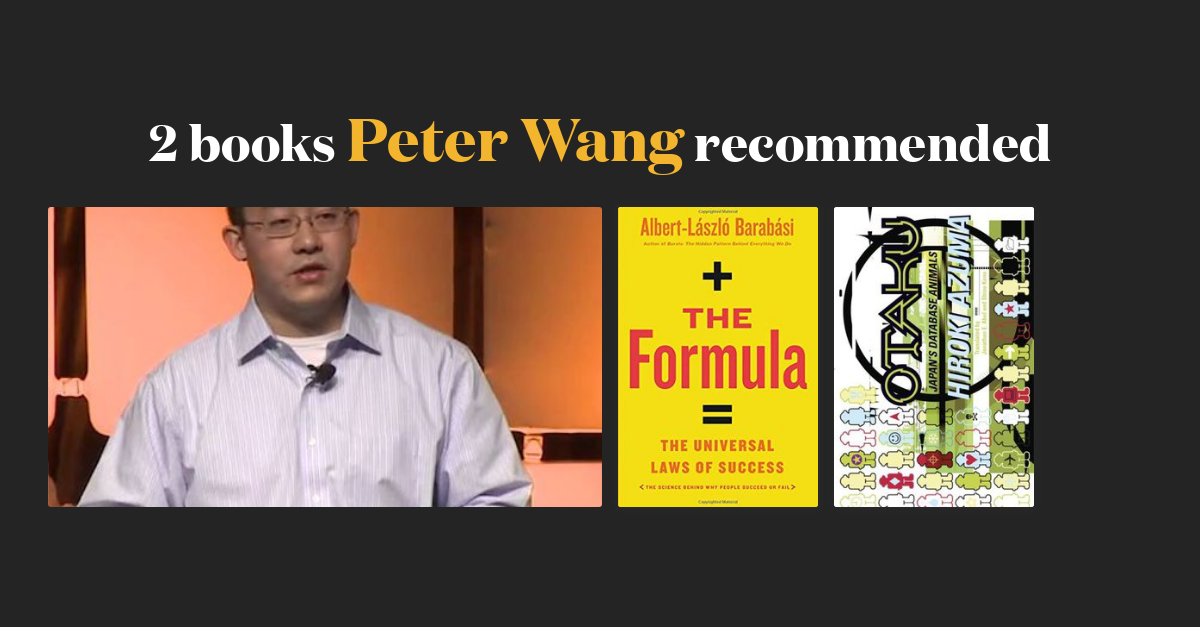 3 books Peter Wang recommended
