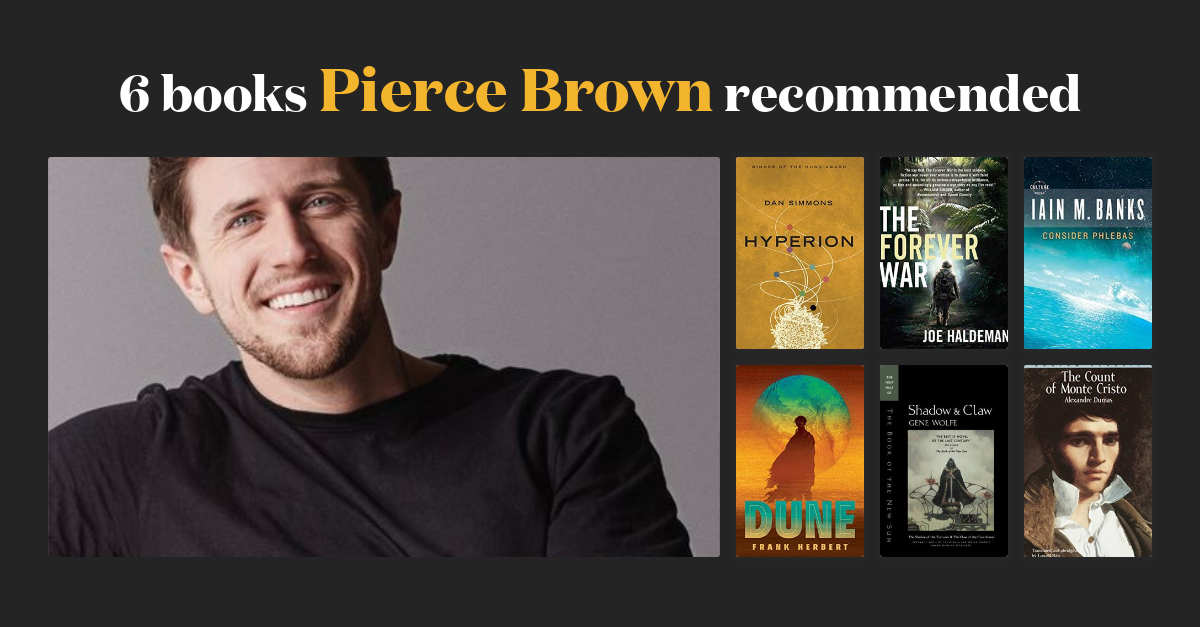6 books Pierce Brown recommended
