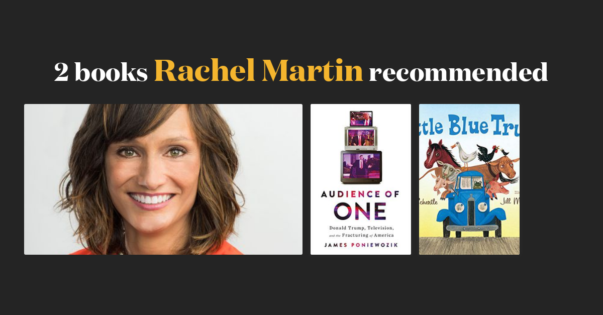 6 books Rachel Martin recommended