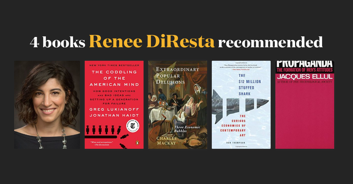 8 books Renee DiResta recommended
