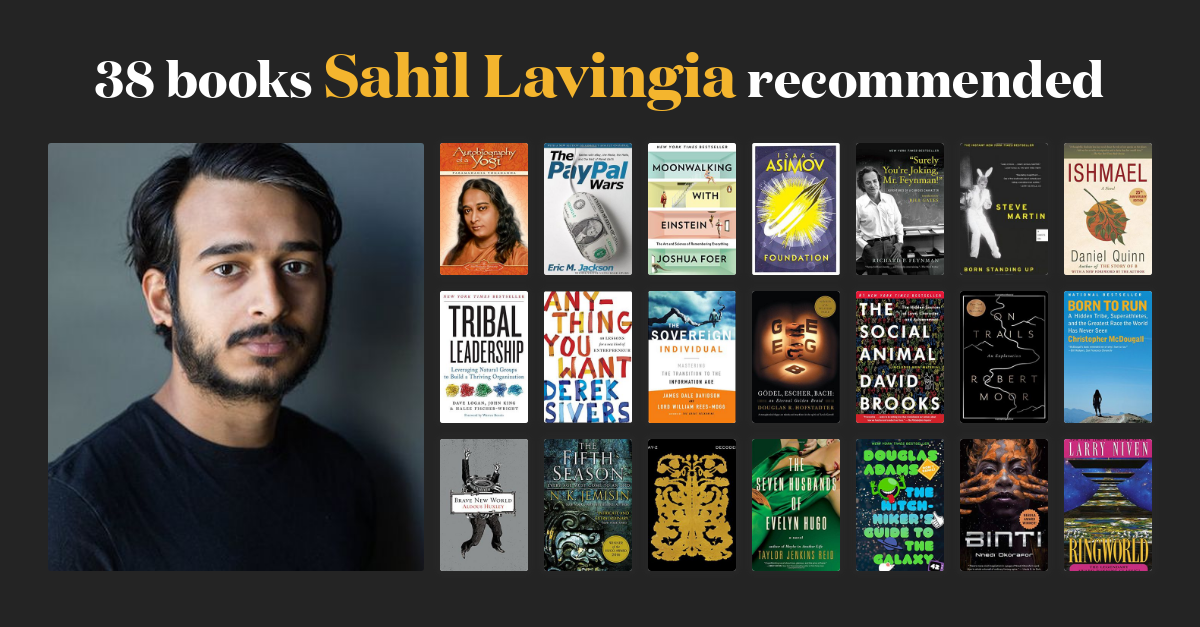 43 books Sahil Lavingia recommended