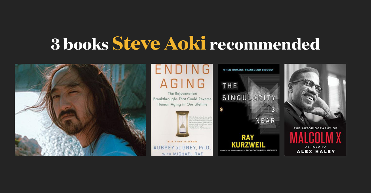3 books Steve Aoki recommended