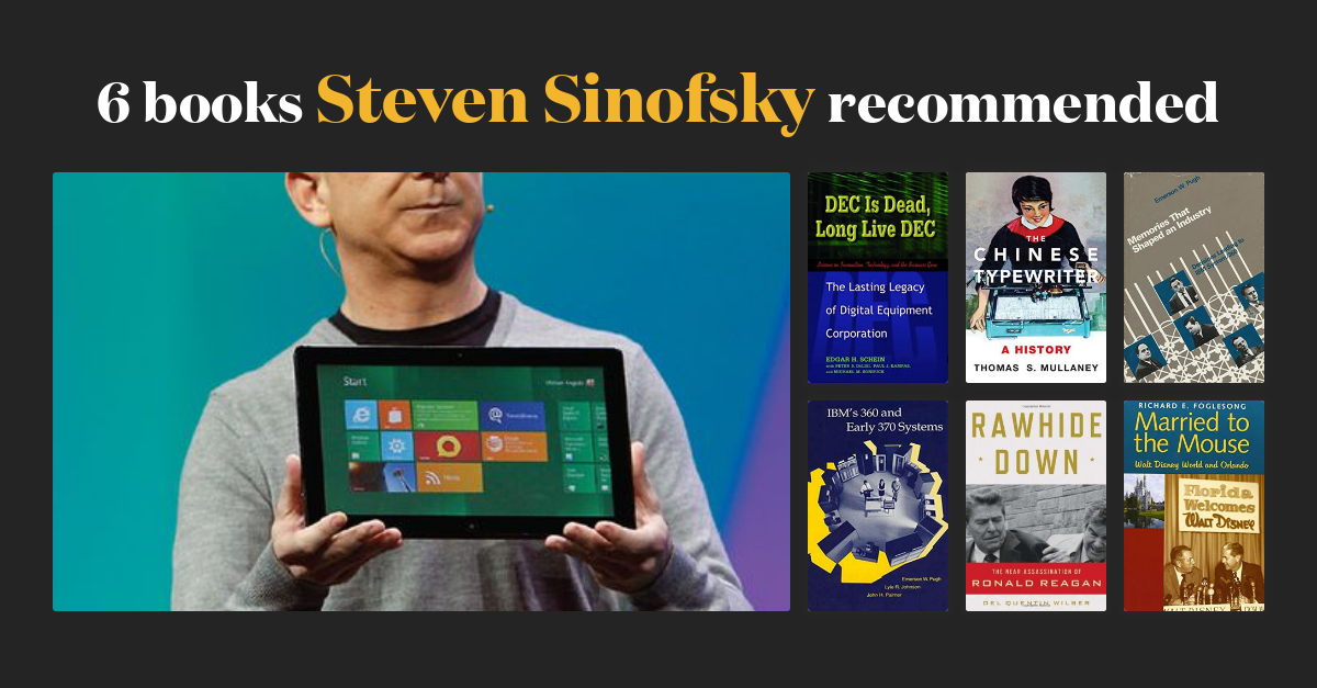 16 books Steven Sinofsky recommended