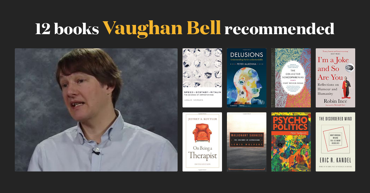 14 books Vaughan Bell recommended