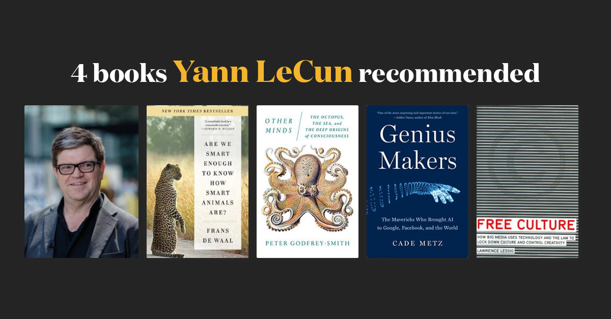 4 books Yann LeCun recommended